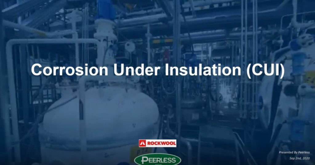 Corrosion Under Insulation (CUI) | Peerless, Inc.